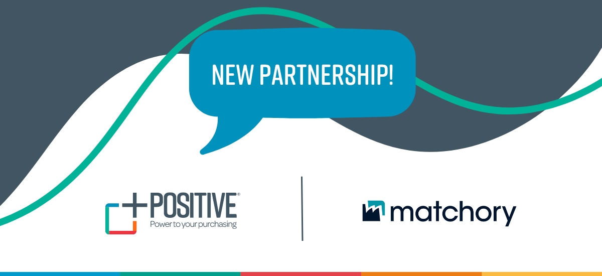 Positive Purchasing Forms New Tech Partnership With Matchory - Positive ...
